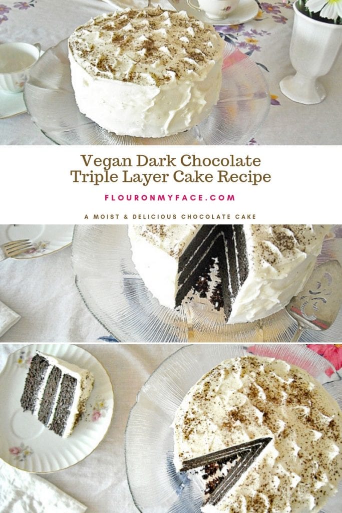 Vegan Dark Chocolate Triple Layer Cake - Flour On My Face