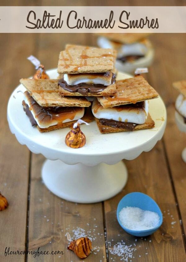 Salted Caramel S'mores - Flour On My Face