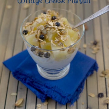 Pineapple Cottage Cheese Parfait recipe - Flour On My Face