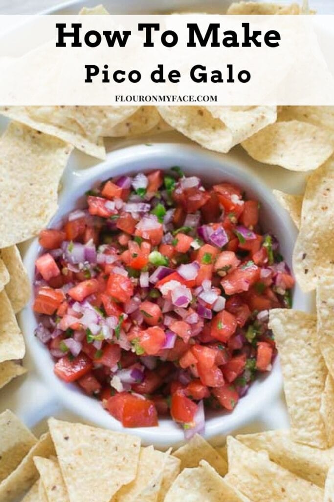 Pico de Gallo Recipe - Flour On My Face