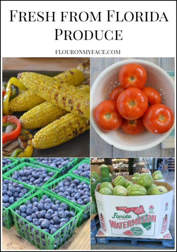Fresh from Florida Summer Produce - Flour On My Face