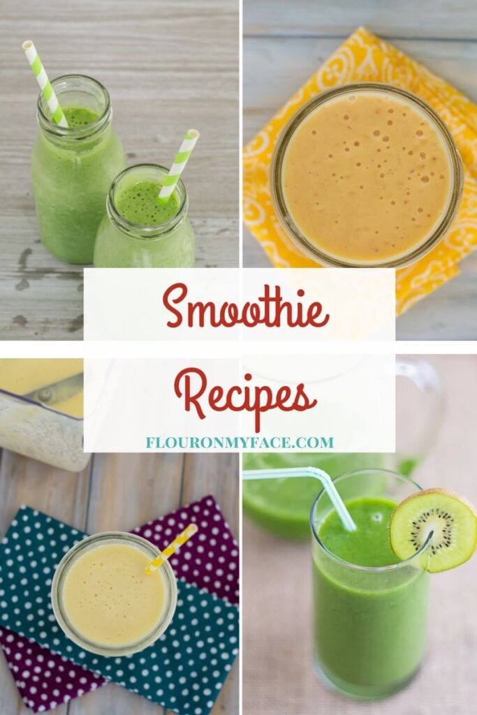Healthy Smoothie Recipes - Flour On My Face