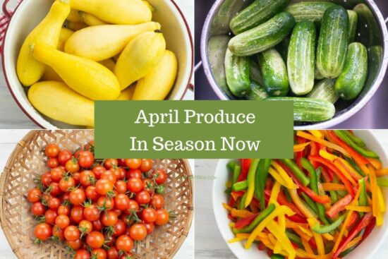 April Produce in Season - Flour On My Face