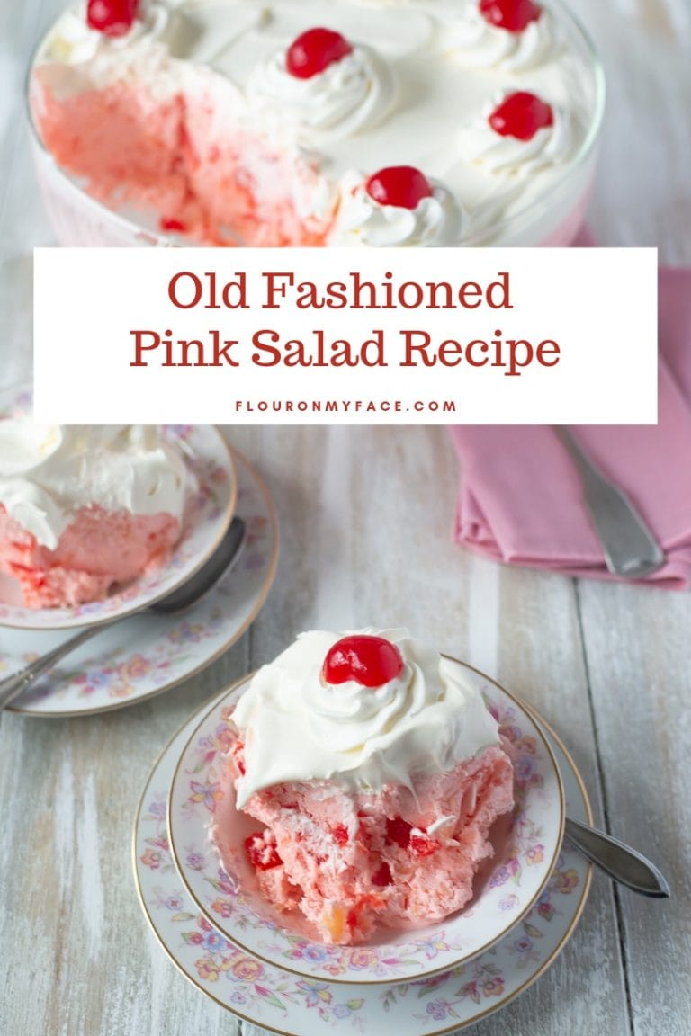 Old Fashioned Pink Salad Recipe - Flour On My Face