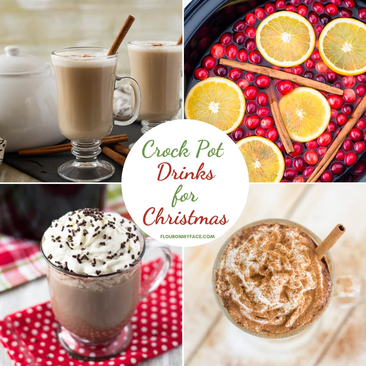 Crock Pot Drinks for Christmas - Flour On My Face