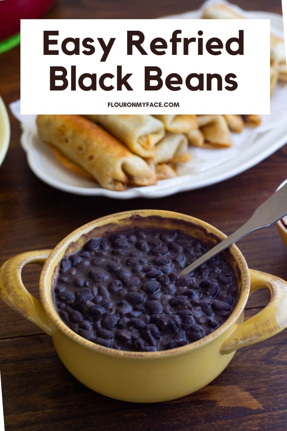 Refried Black Beans - Flour On My Face