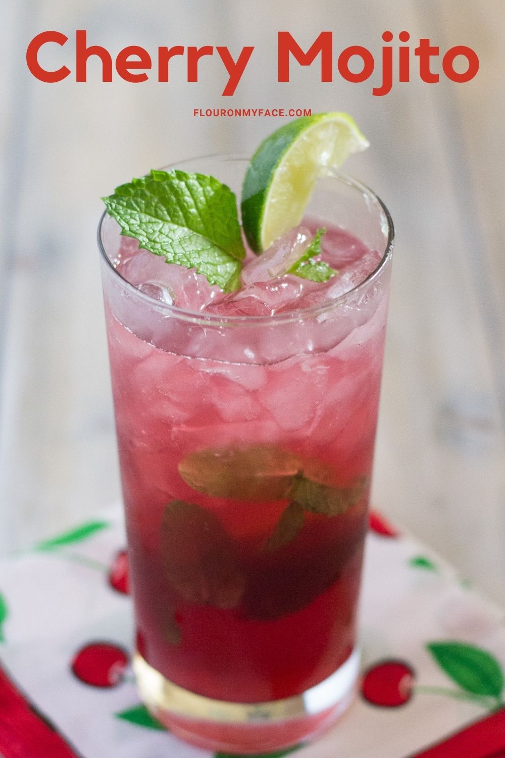 Sweet Cherry Mojito - Flour On My Face