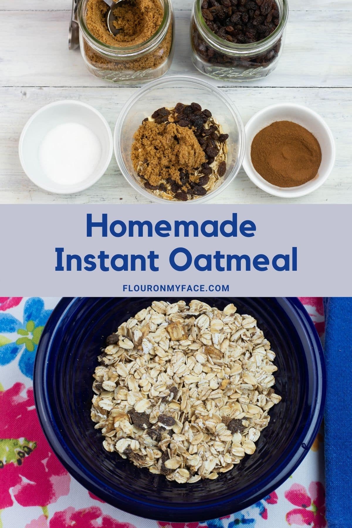 Instant Oatmeal Packets - Flour On My Face