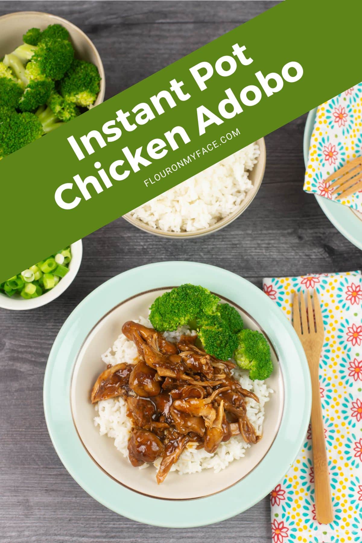Instant Pot Chicken Adobo - Flour On My Face