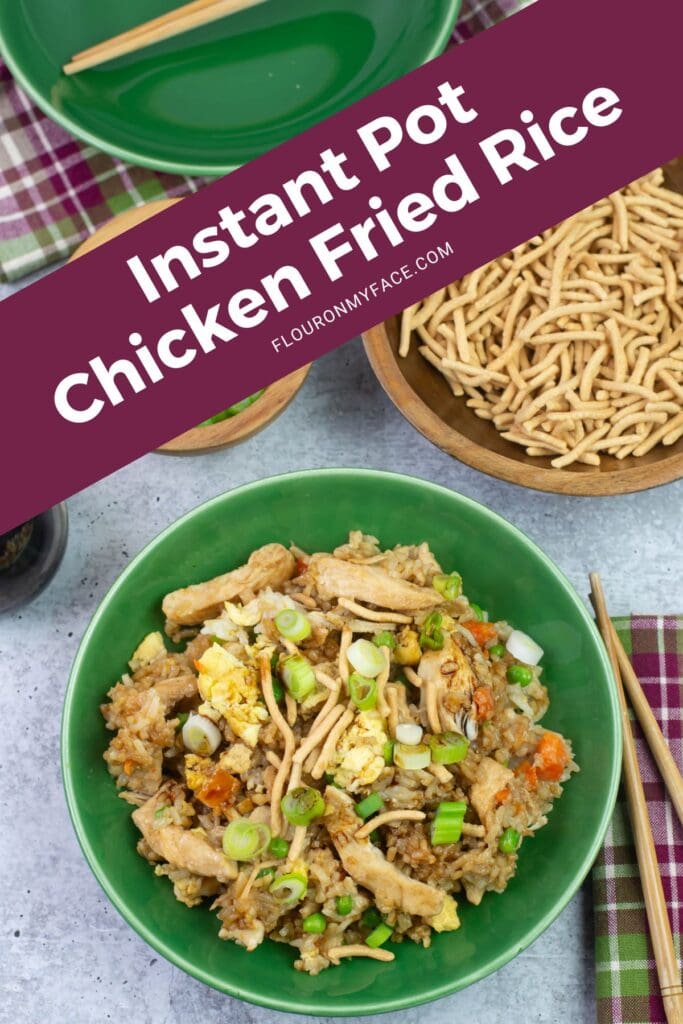 Instant Pot Chicken Fried Rice - Flour On My Face