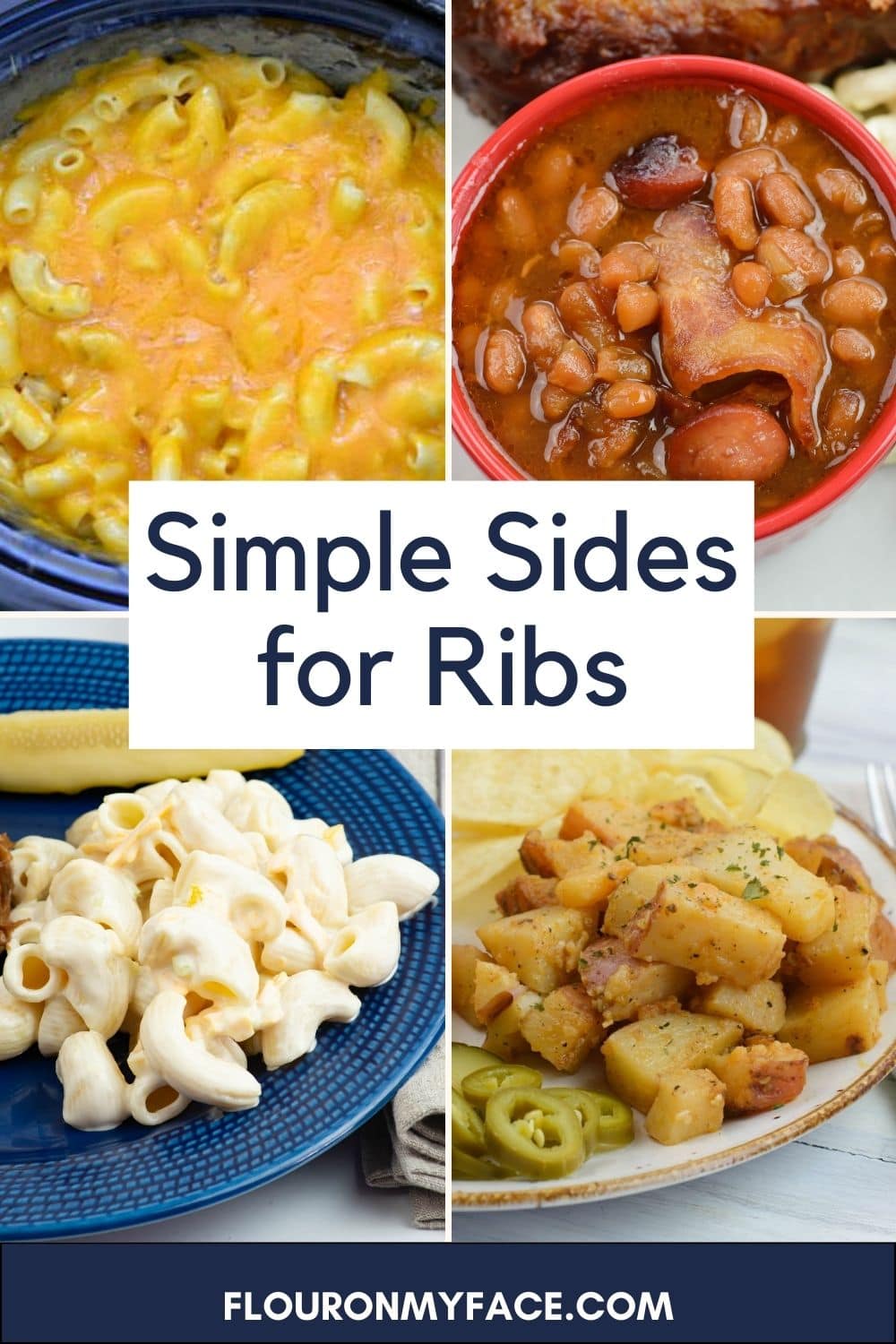 Simple Sides For Ribs - Flour On My Face