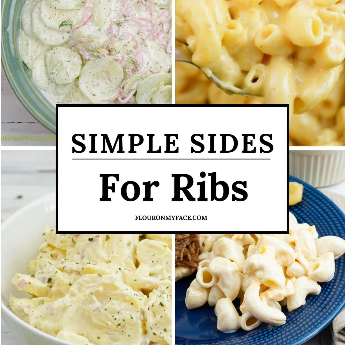 Simple Sides For Ribs - Flour On My Face