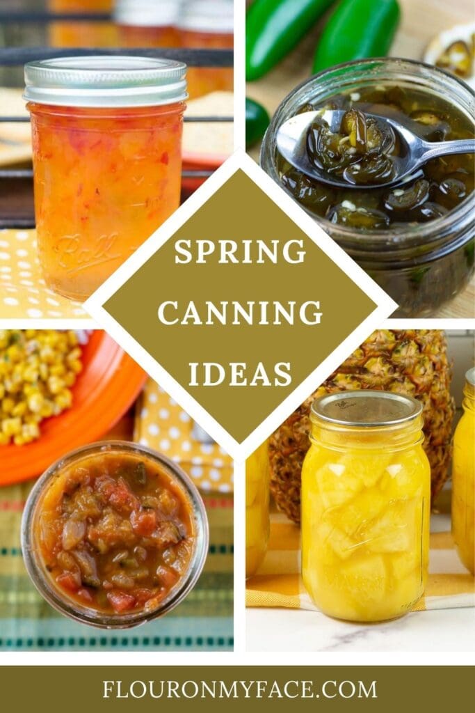 Spring Canning Ideas - Flour On My Face