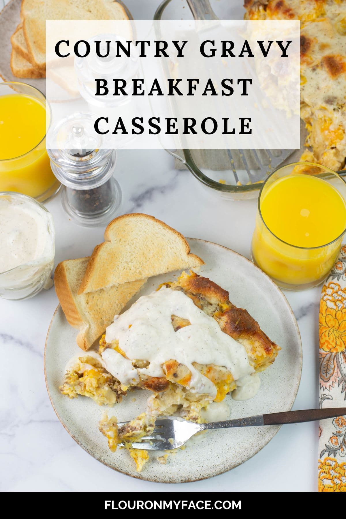 Biscuits and Gravy Casserole - Flour On My Face