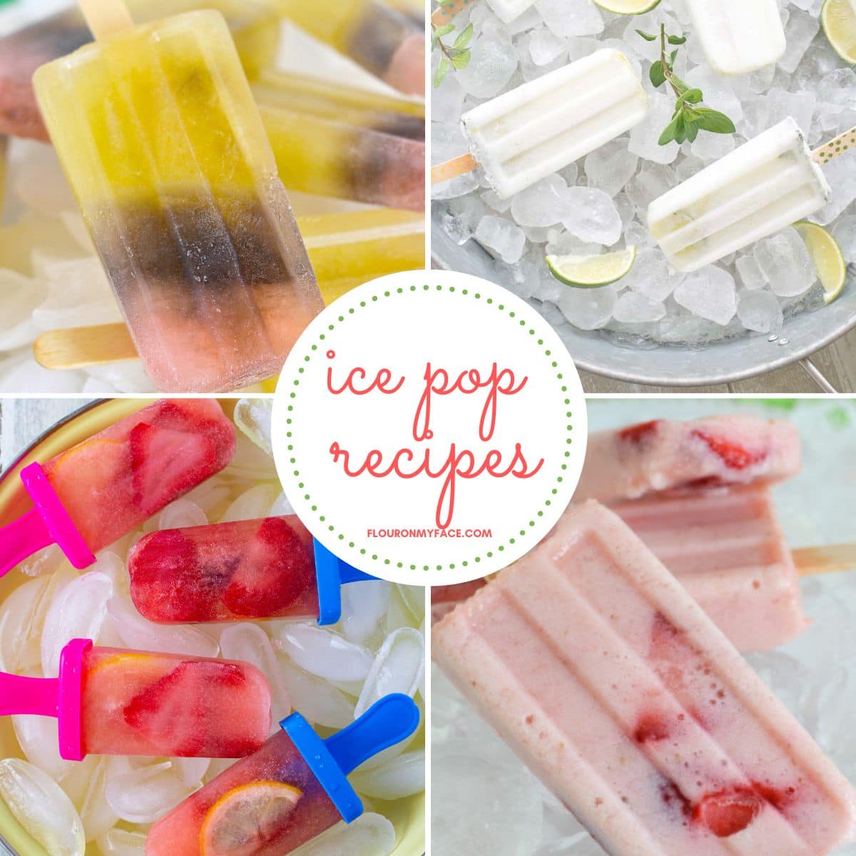 Ice Pop Recipes - Flour On My Face