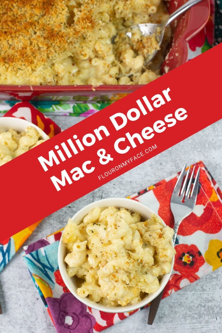 Million Dollar Mac and Cheese - Flour On My Face