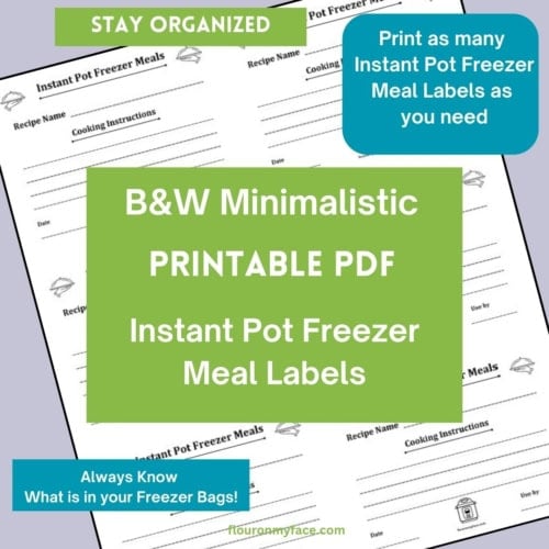 Instant Pot Freezer Meal Labels - Flour On My Face