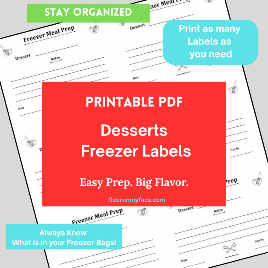 Desserts Freezer Labels - Flour On My Face