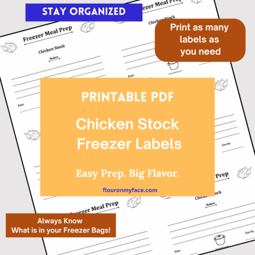 Chicken Stock Freezer Labels - Flour On My Face